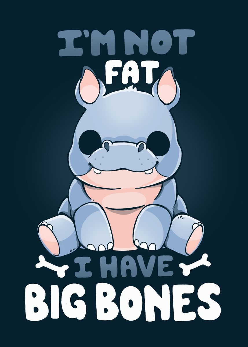 'Big Bones' Poster by Valentina Fabbri | Displate