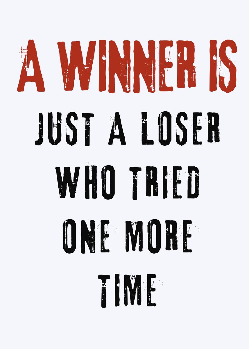 'Motivation for Winners' Poster, picture, metal print, paint by Nae ...