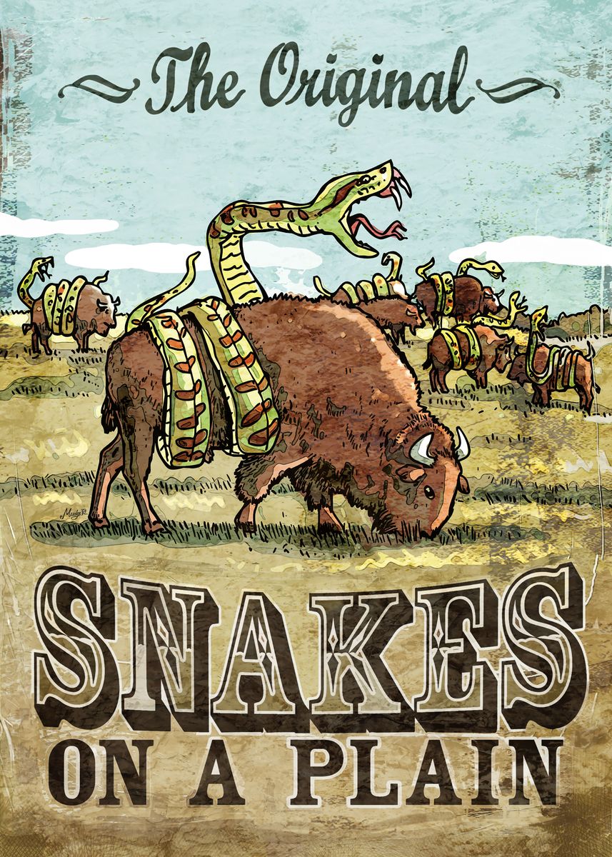 'Snakes on a Plain' Poster, picture, metal print, paint by Mudge ...