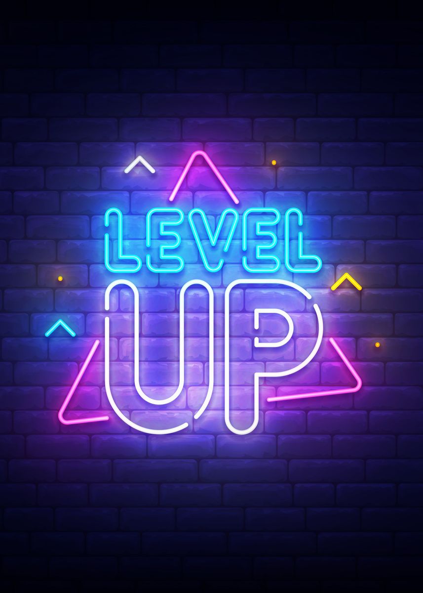 'Level Up Neon' Poster, picture, metal print, paint by Bramcrye | Displate