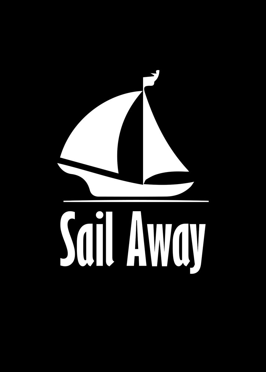'Sail Away' Poster, picture, metal print, paint by bananadesign | Displate