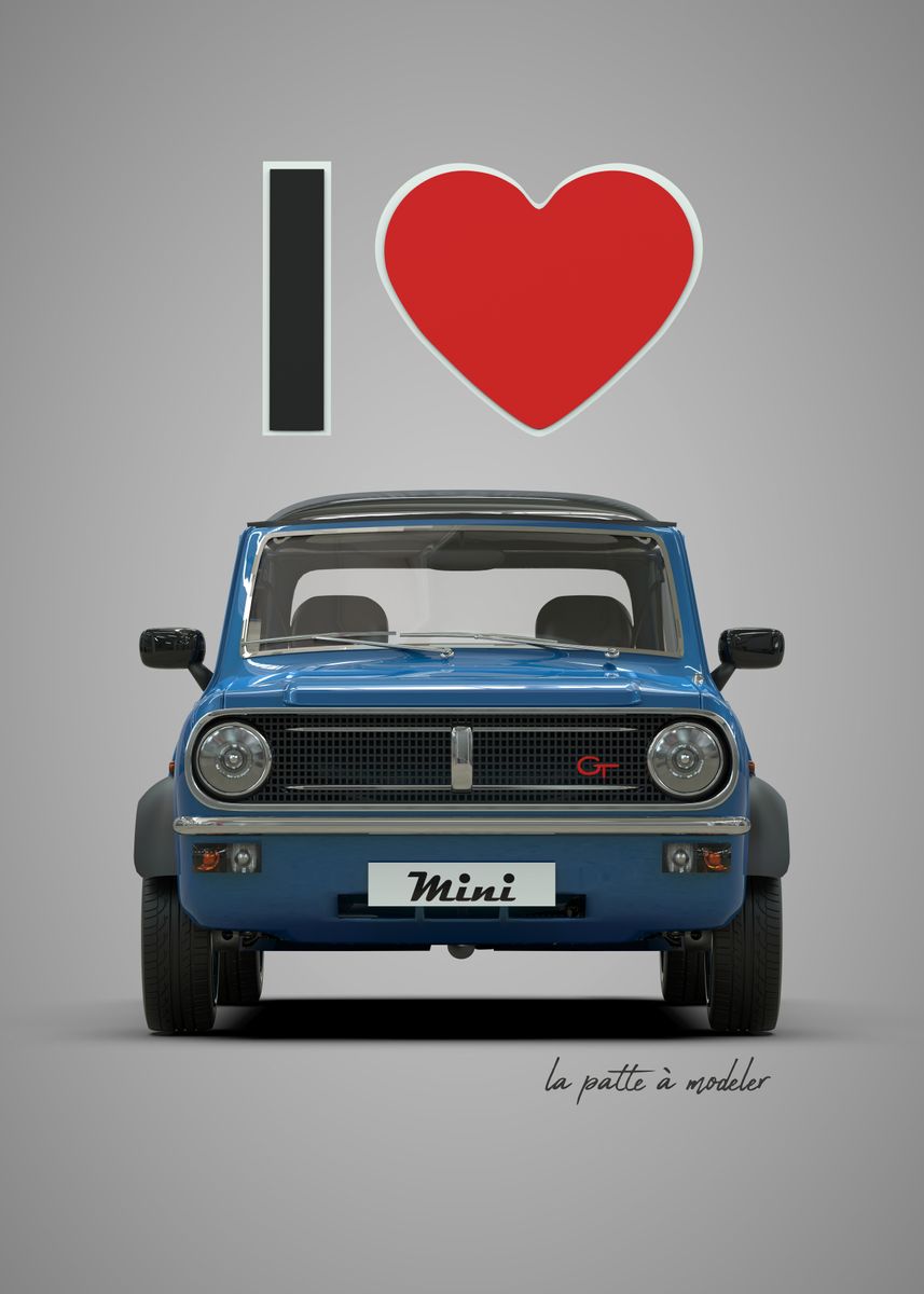 'I Love Mini' Poster, picture, metal print, paint by LAPATTEAMODELER ...