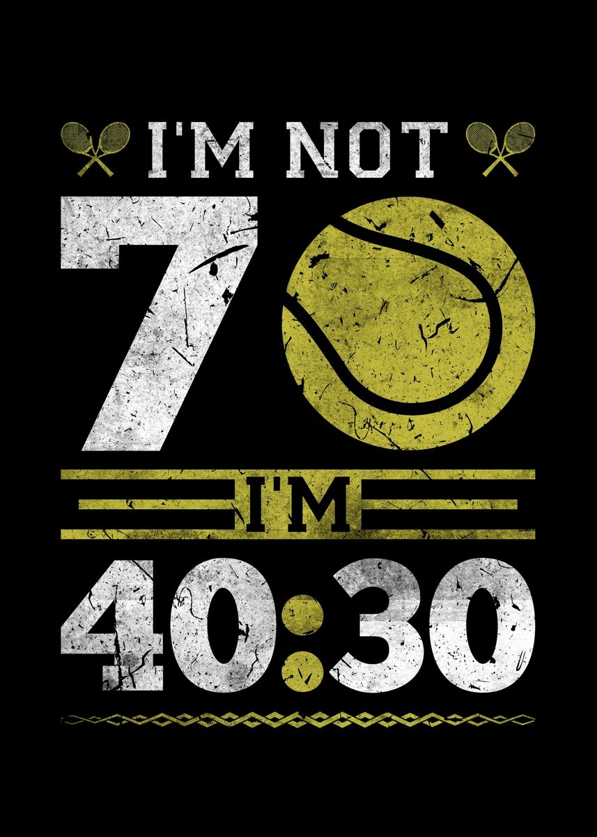 '70 Years Old Tennis Player' Poster by HumbaHarry Geitner | Displate