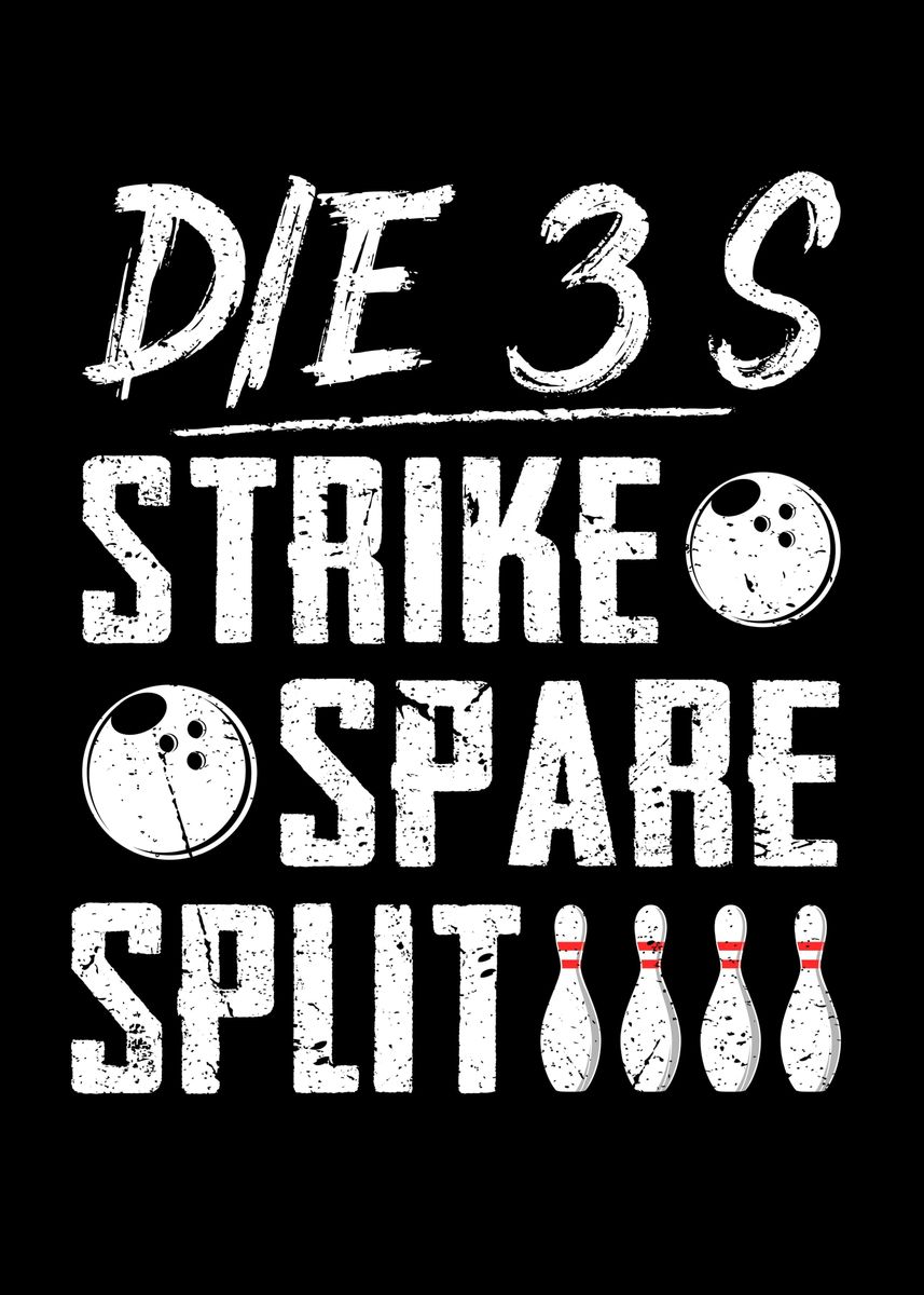 'Strike Spare Split Bowling' Poster, picture, metal print, paint by ...