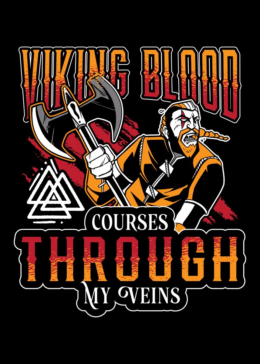 'Viking blood' Poster, picture, metal print, paint by XUL Design | Displate