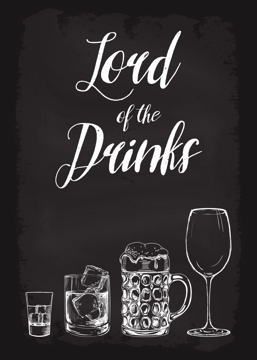 'Lord of the Drinks' Poster by dkDesign | Displate