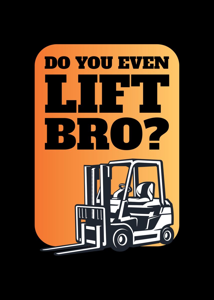 'Do You Even Lift Bro' Poster, picture, metal print, paint by Mooon ...
