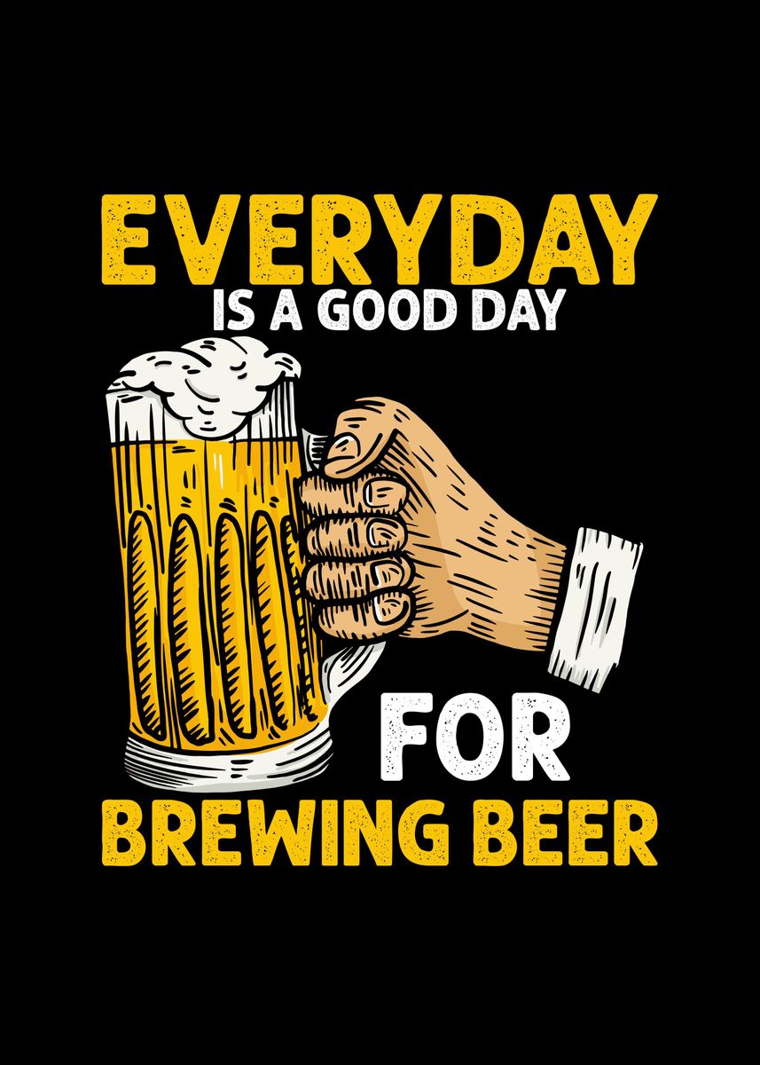 'Funny Beer Brewing Gifts' Poster, picture, metal print, paint by TW ...