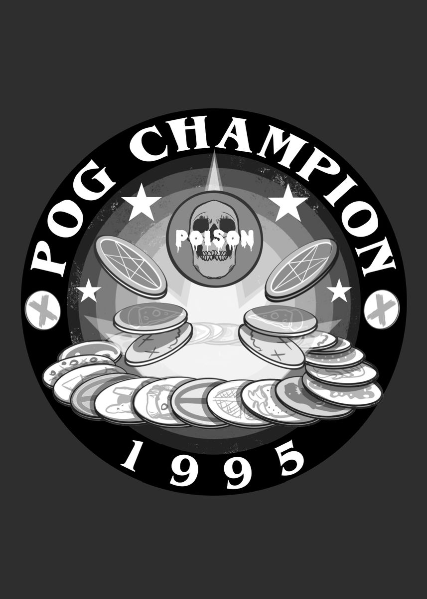 'Pog Champion' Poster, picture, metal print, paint by LVB Art | Displate