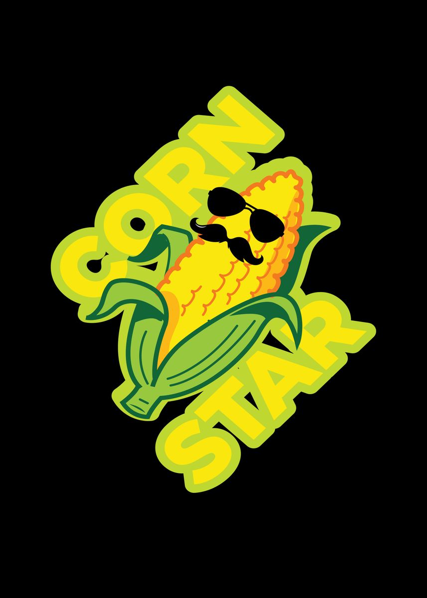 'Cornstar Corn Pornstar' Poster, picture, metal print, paint by Mooon ...