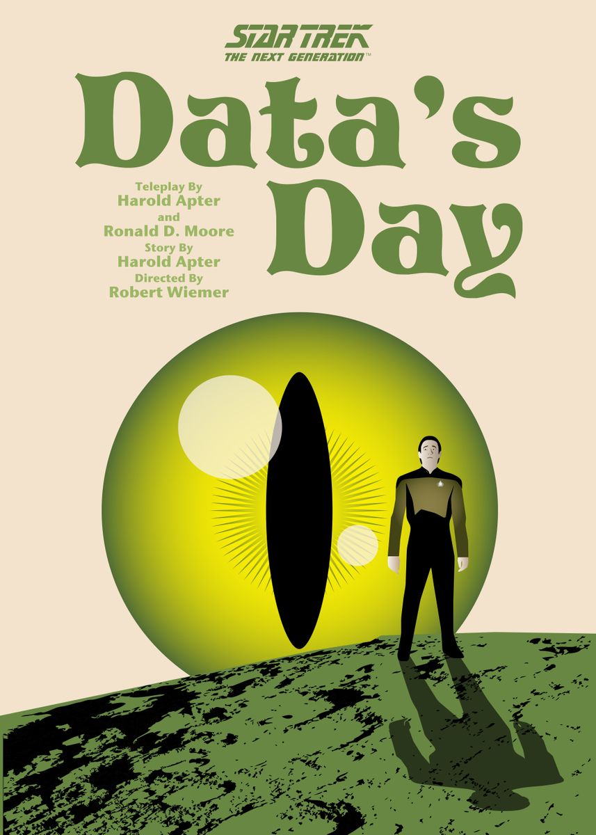 'Data's Day' Poster, picture, metal print, paint by Star Trek | Displate