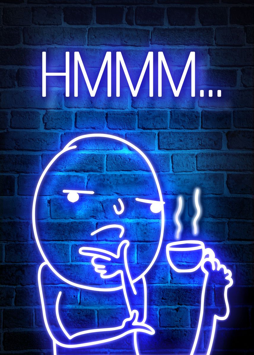 'Thinking Coffee cup meme' Poster, picture, metal print, paint by Kitty ...