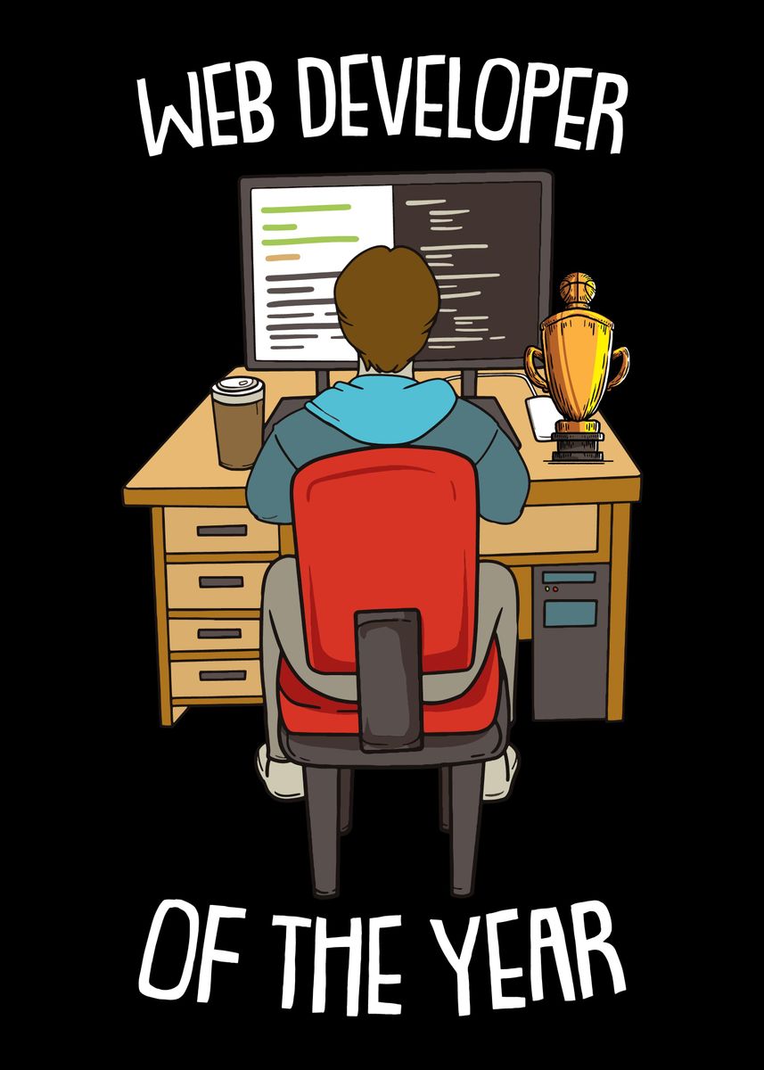 'Web Developer' Poster, picture, metal print, paint by CrazySquirrel ...