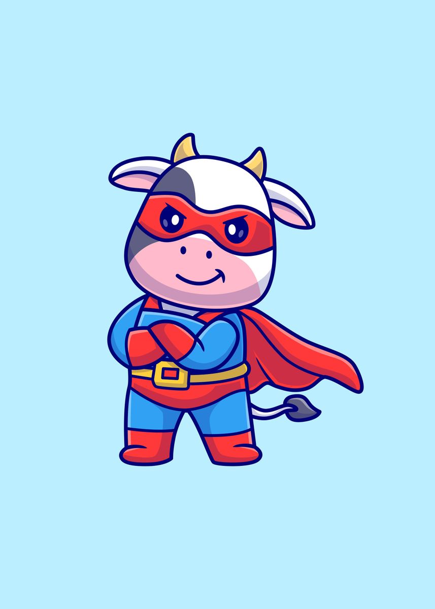 'Cute cow super hero' Poster, picture, metal print, paint by Le Duc ...