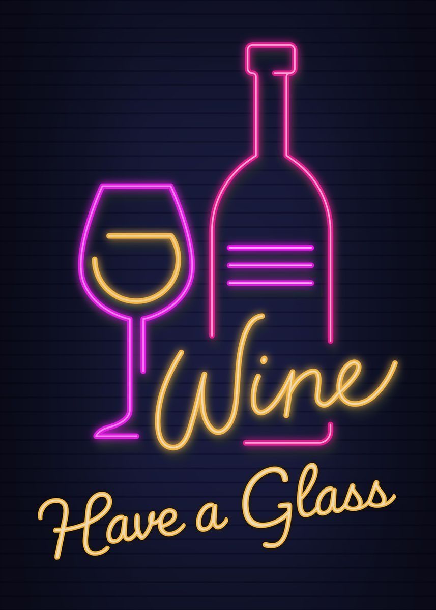 'Neon Wine Sign' Poster, picture, metal print, paint by 84PixelDesign ...