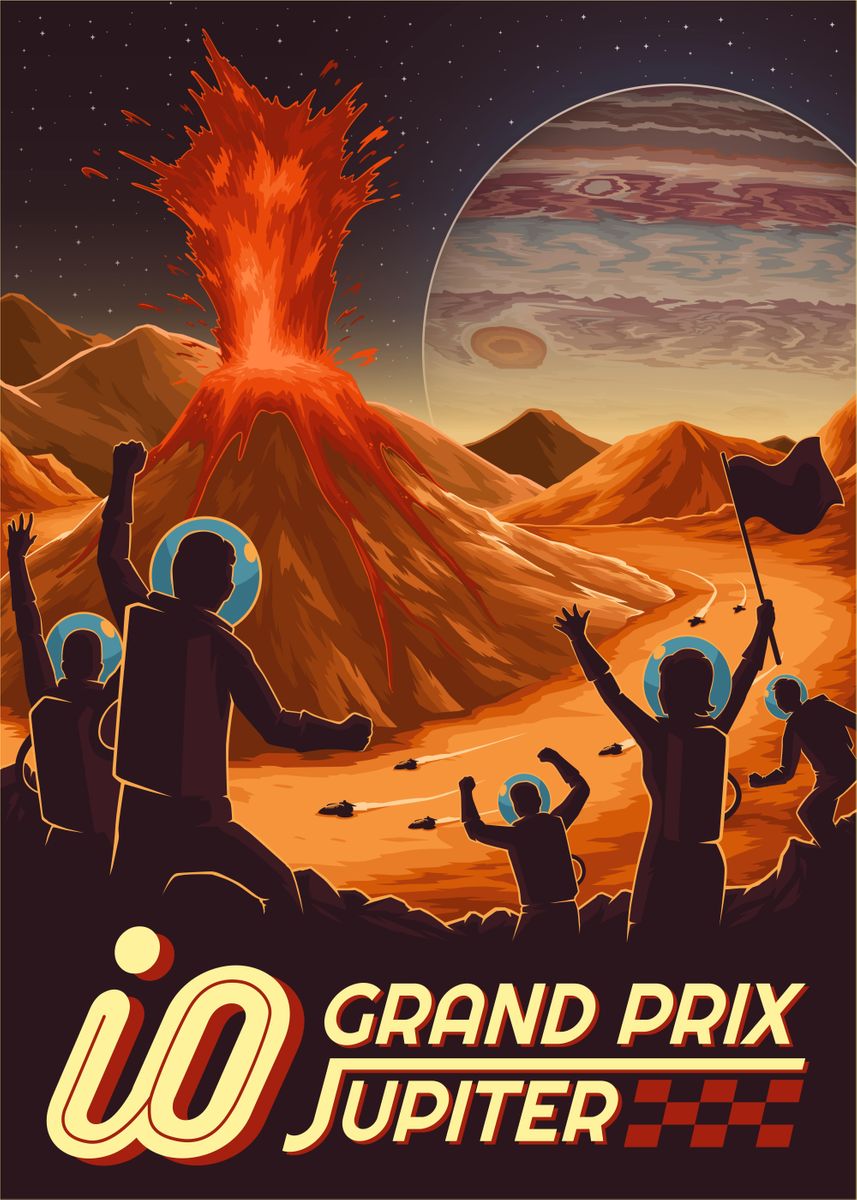 'Io Grand Prix Jupiter' Poster, picture, metal print, paint by B Cubed ...