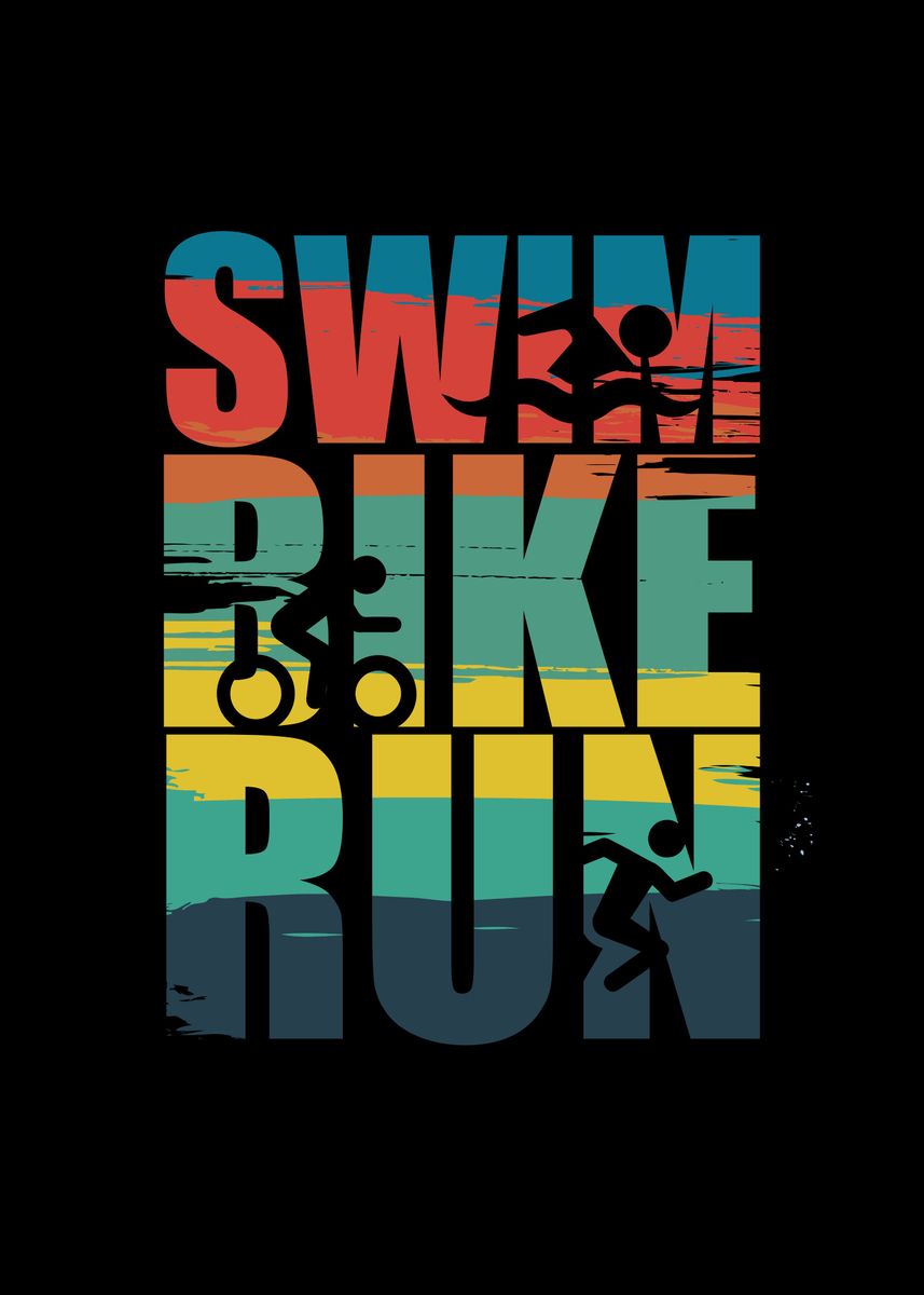 'Swim Bike Run' Poster, picture, metal print, paint by bananadesign | Displate