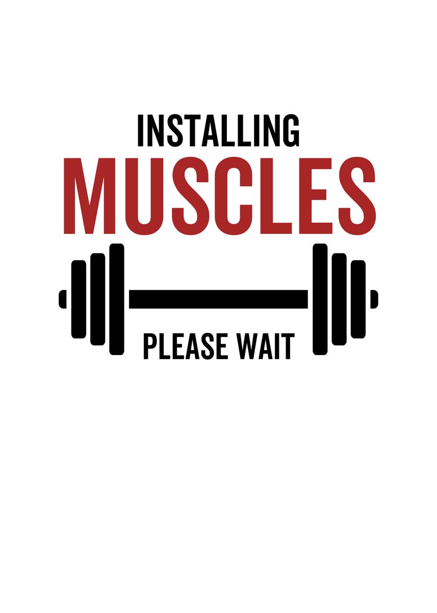 'Installing Muscles Please' Poster, picture, metal print, paint by ...
