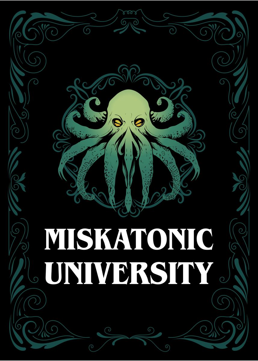 'Miskatonic University' Poster by Dungeon Arsenal | Displate