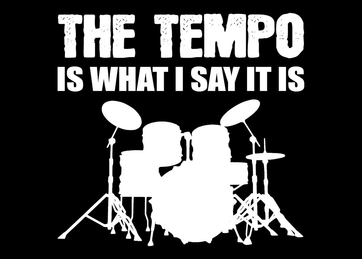 'The Tempo Band Member Gift' Poster by Powdertoastman | Displate