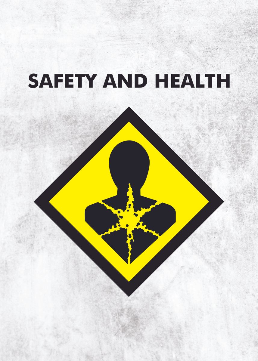'Safety And Health' Poster, picture, metal print, paint by Poster ...
