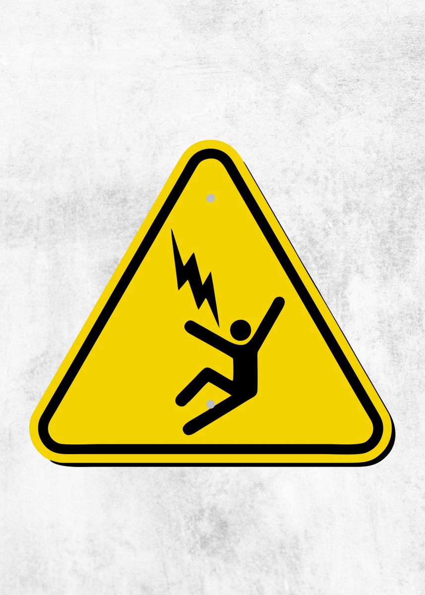 'Warning SIgn' Poster, picture, metal print, paint by Poster ...