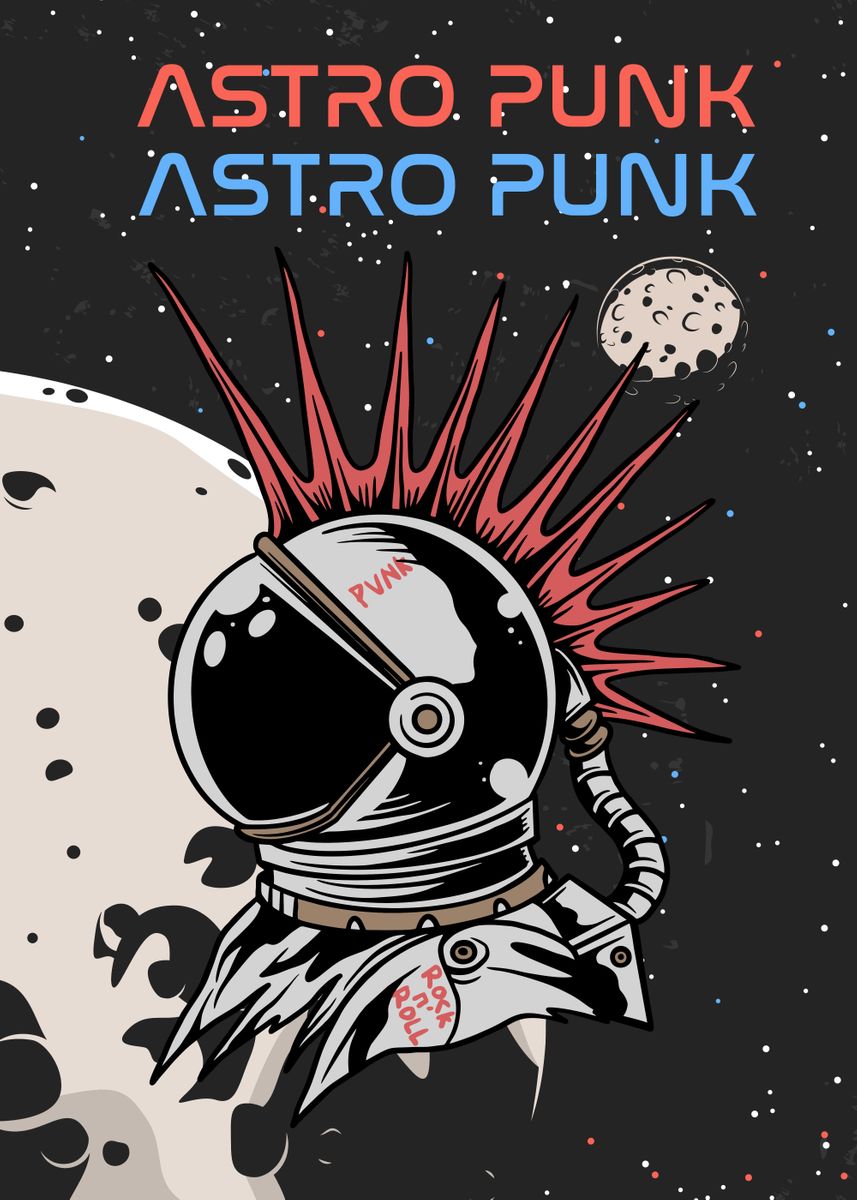 'Astro Punk life in space' Poster, picture, metal print, paint by ...