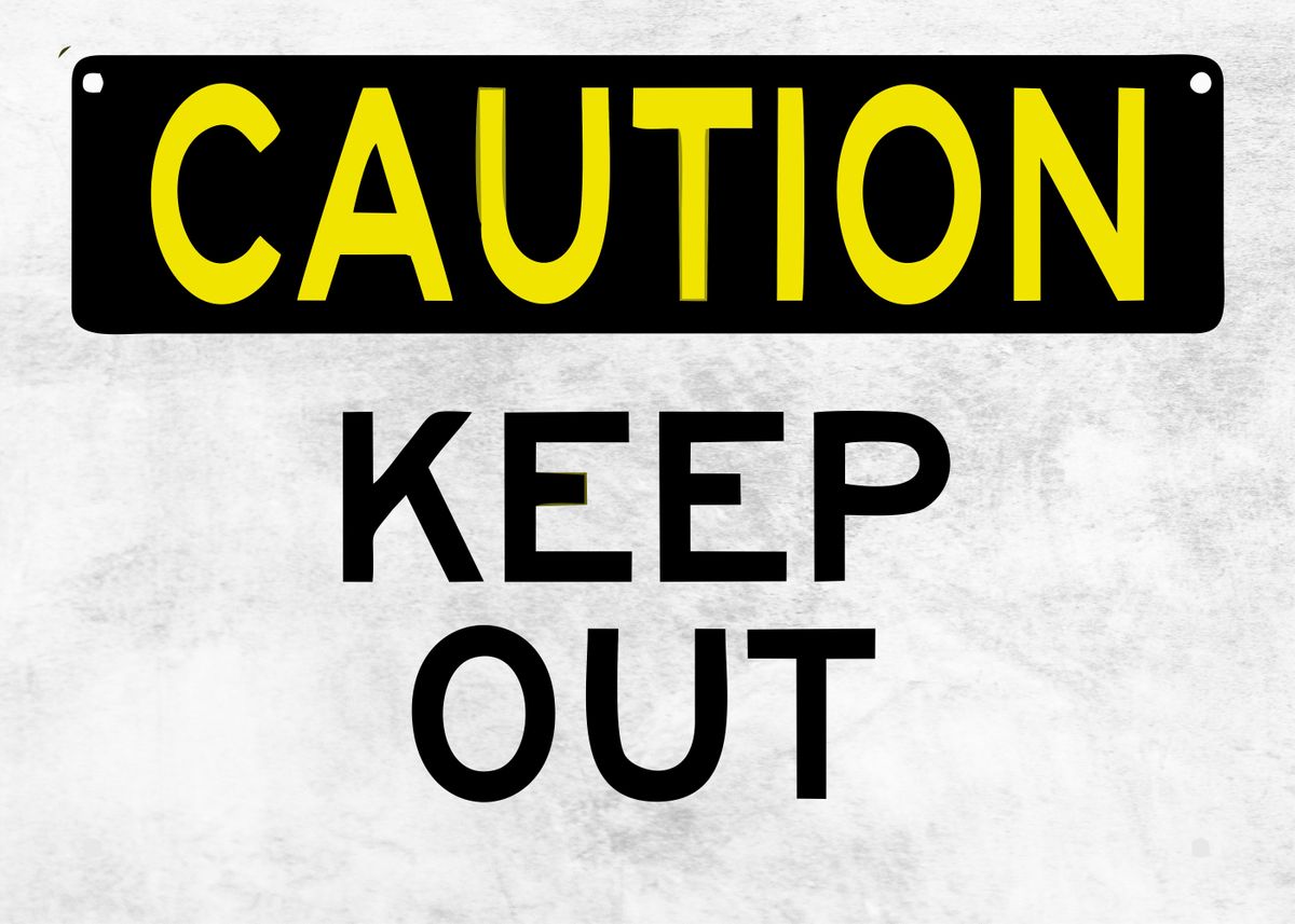 'Caution' Poster by Poster Collections | Displate