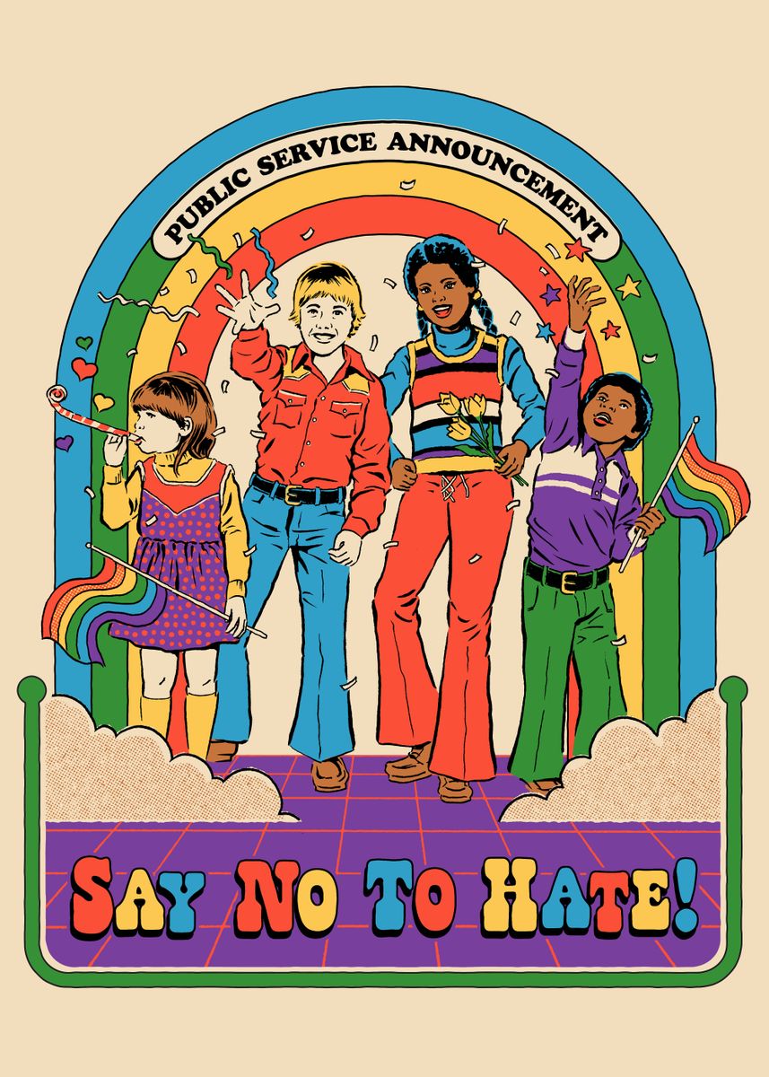 'Say No to Hate' Poster, picture, metal print, paint by Steven Rhodes ...