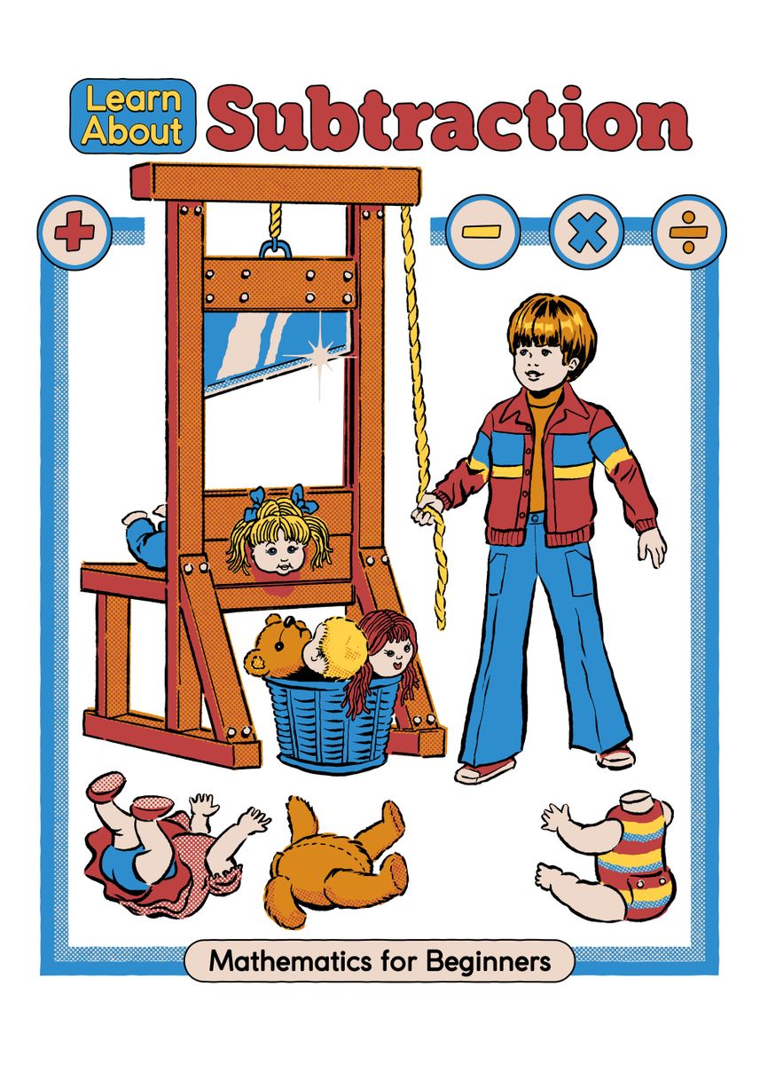 'Learn about Subtraction' Poster, picture, metal print, paint by Steven ...