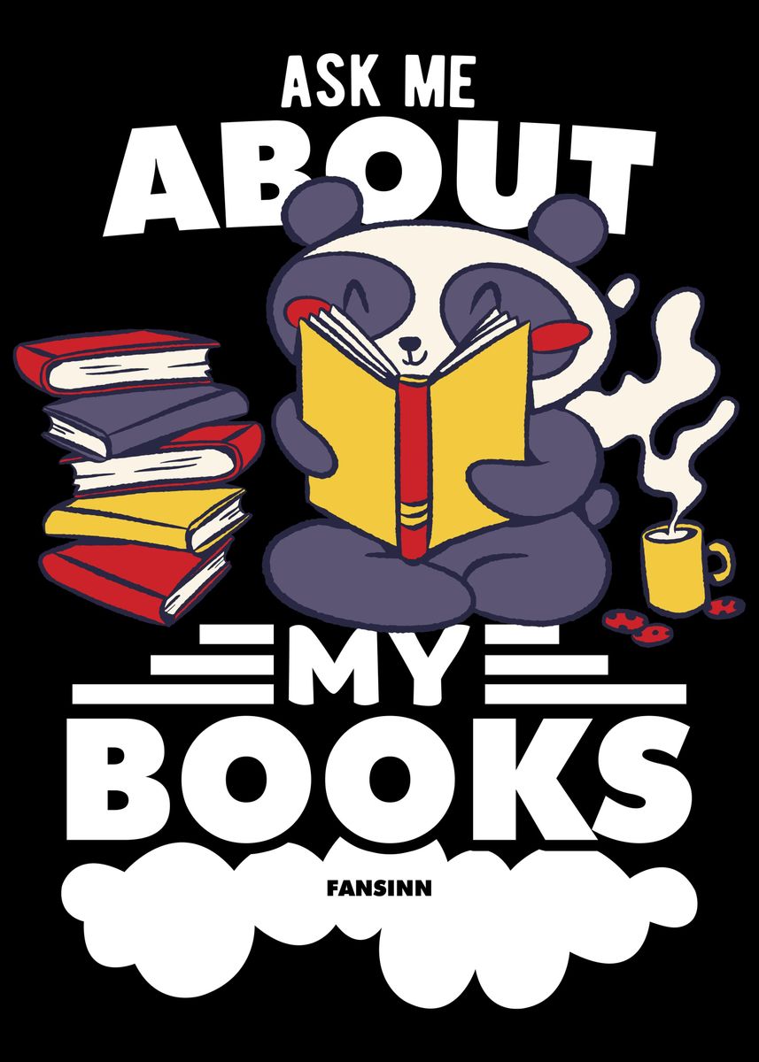 'Ask Me About My Books' Poster by fansinn | Displate