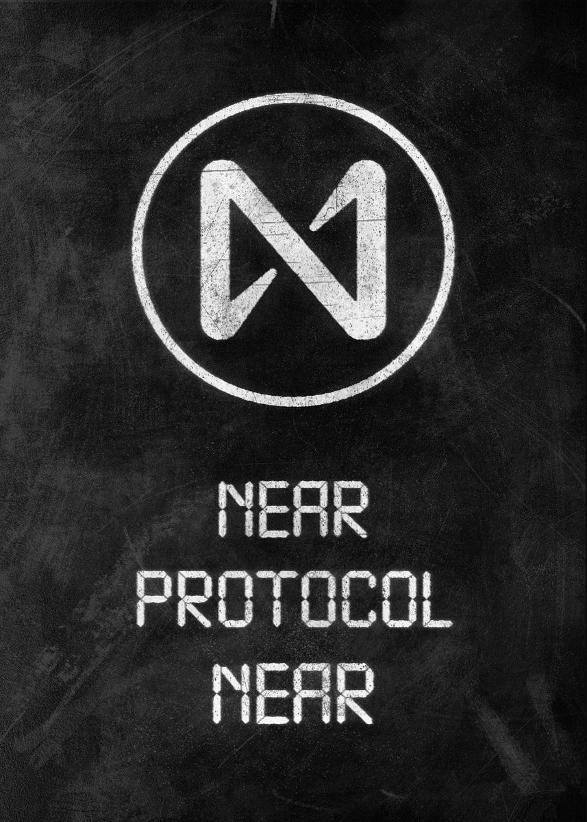 'NEAR Protocol NEAR' Poster, picture, metal print, paint by Luvy | Displate