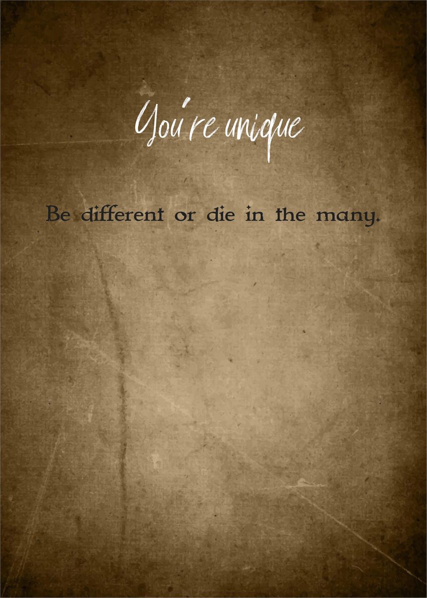'You are unique' Poster by Florian Stettmeier | Displate
