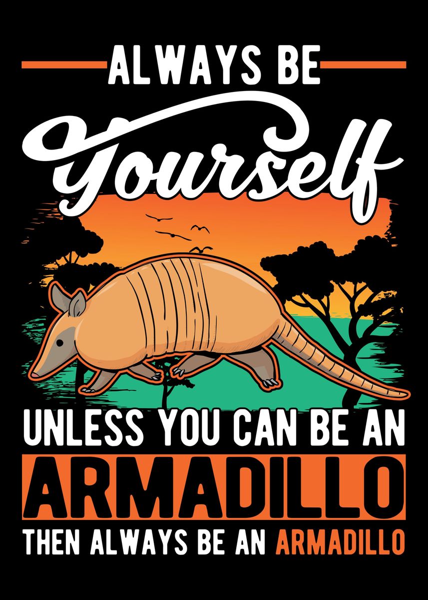 'Armadillo Gift' Poster by FavoritePlates | Displate