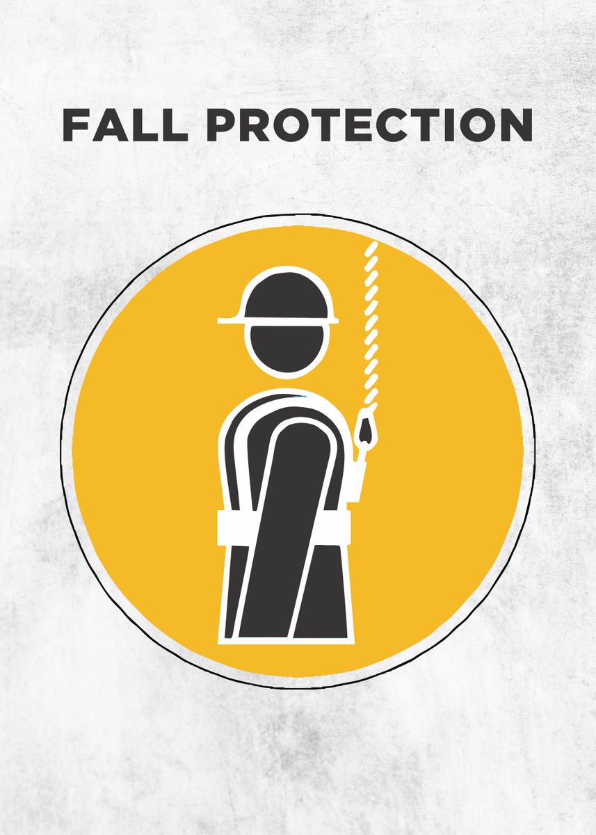 'Fall Protection' Poster, picture, metal print, paint by Poster ...