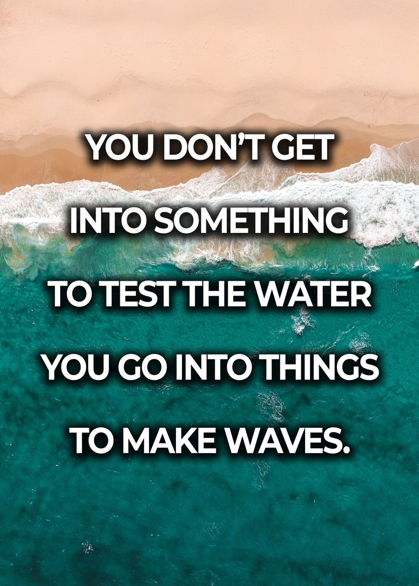 'Make Waves' Poster, picture, metal print, paint by Conceptual ...