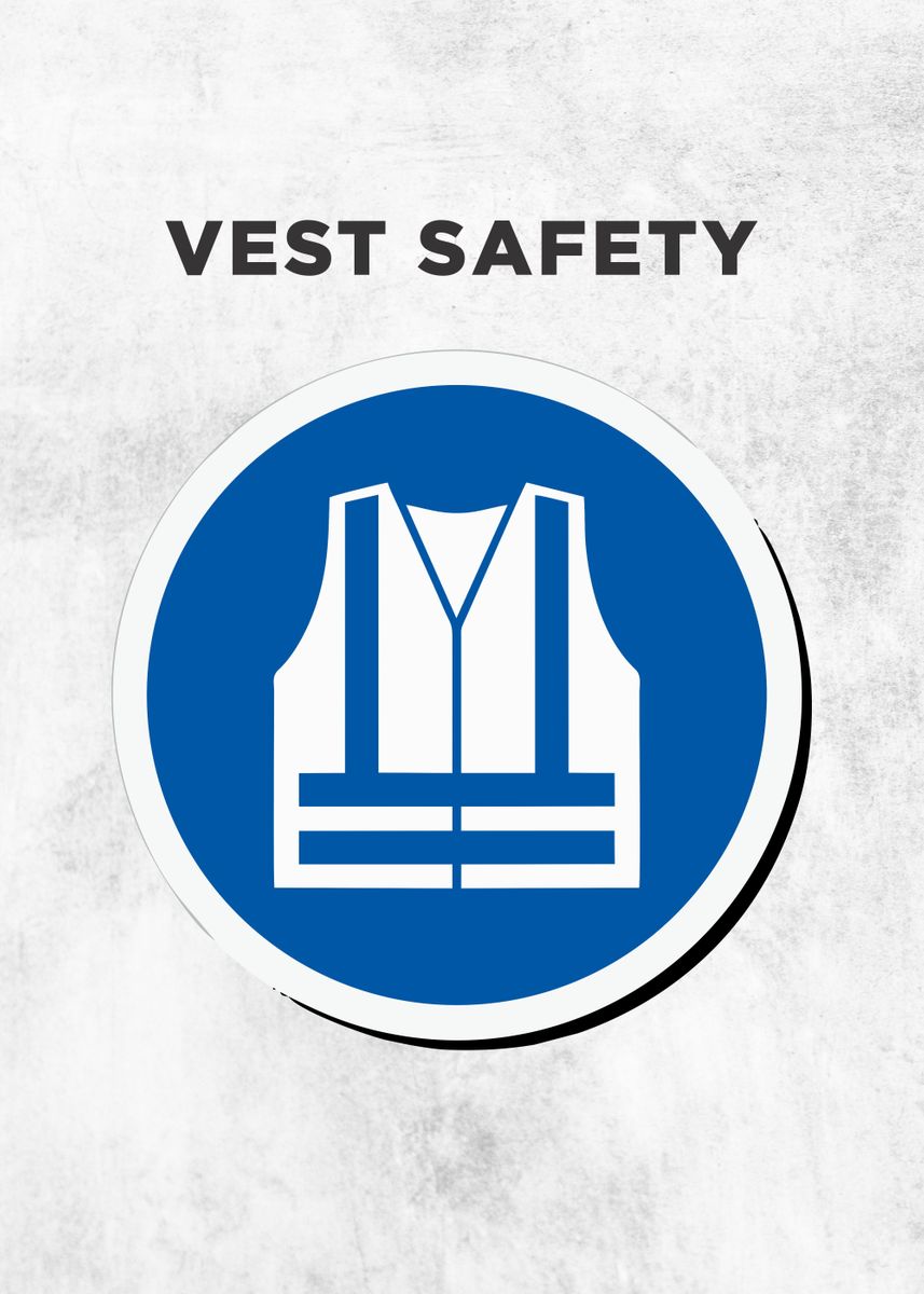 'Vest Safety' Poster, picture, metal print, paint by Poster Collections ...