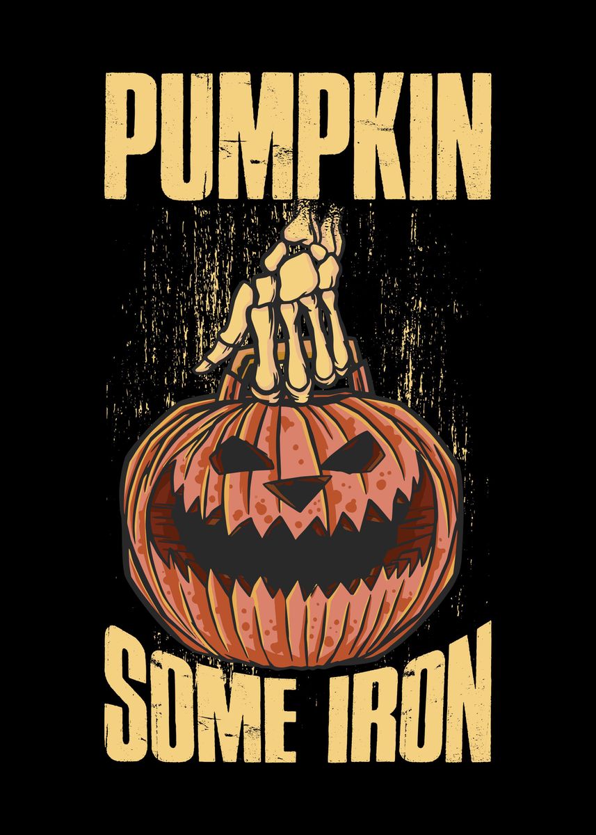 'Pumpkin Some Iron' Poster by CatRobot | Displate