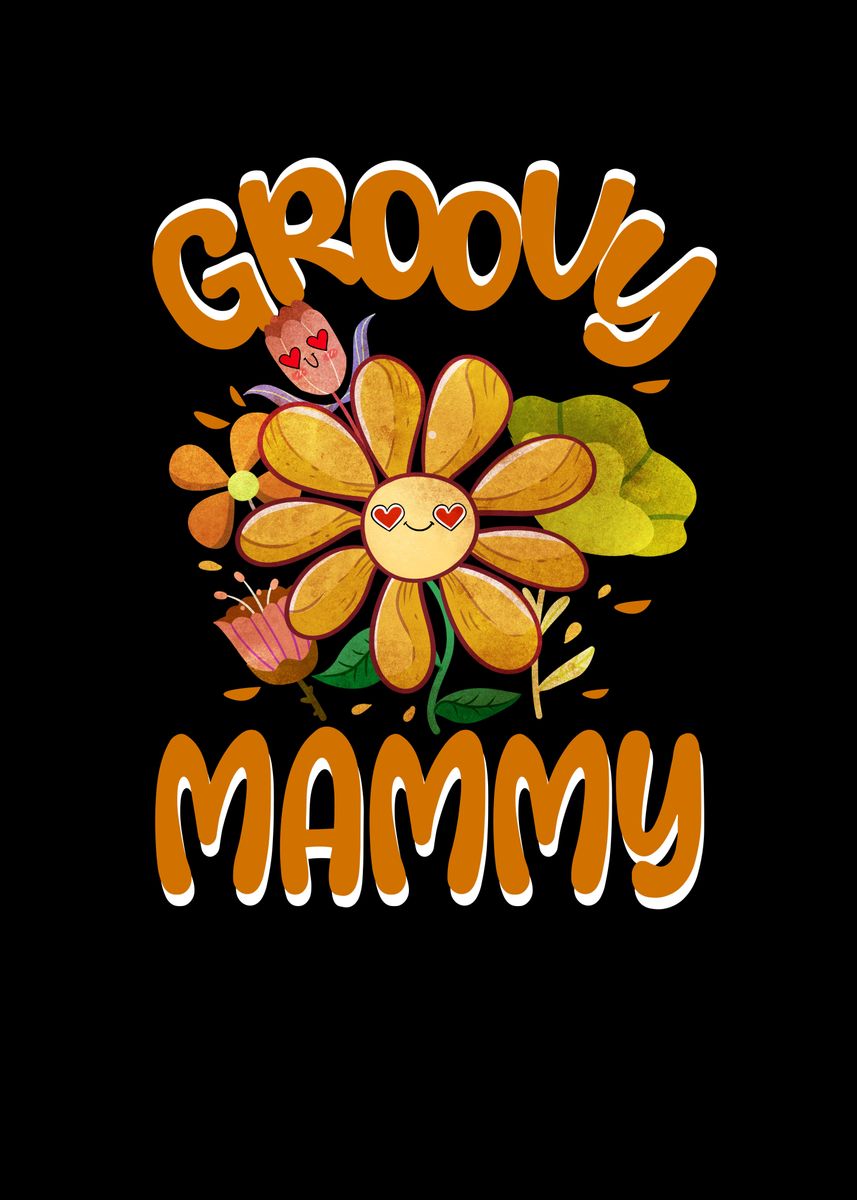 'Groovy Mammy Family' Poster by MaximusDesigns | Displate