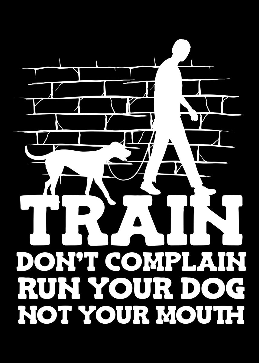 'Dog Trainer' Poster by CrazySquirrel | Displate