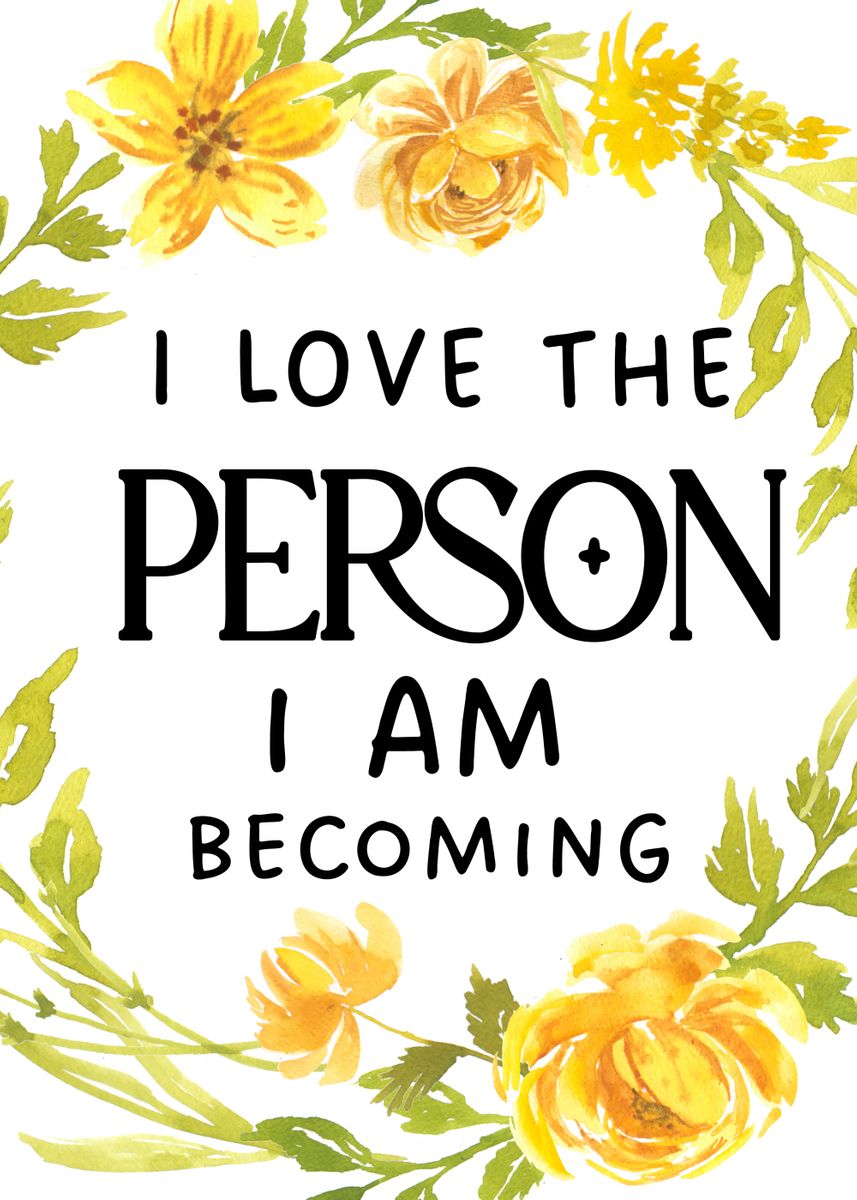 'I am becoming' Poster, picture, metal print, paint by Juliana RW ...