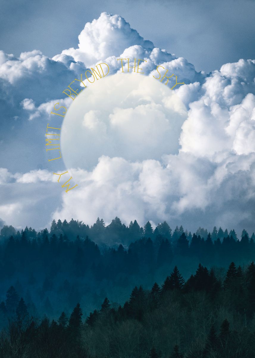 'My Limit Is Beyond The Sky' Poster, picture, metal print, paint by ...