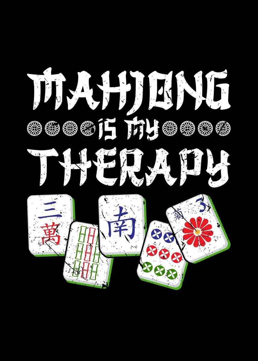 'Mah Jong Therapy Mahjong' Poster, picture, metal print, paint by ...
