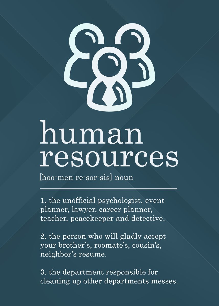 'Human Resources Definition' Poster, picture, metal print, paint by ...