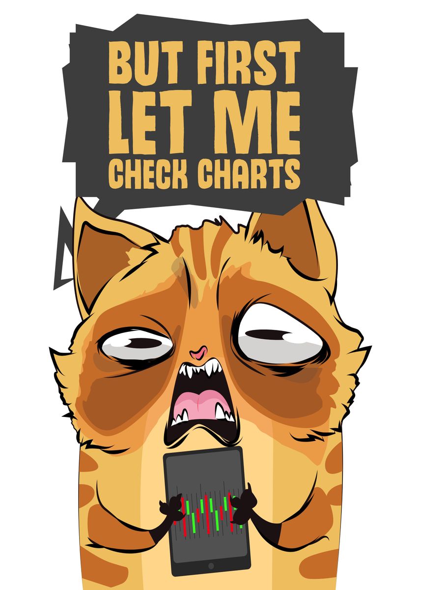 'Panic Cat Charts Investor ' Poster by QQnicorn | Displate