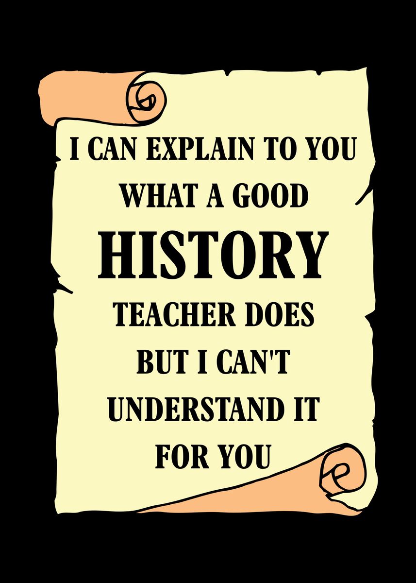 'History Teacher' Poster, picture, metal print, paint by Sebastian ...