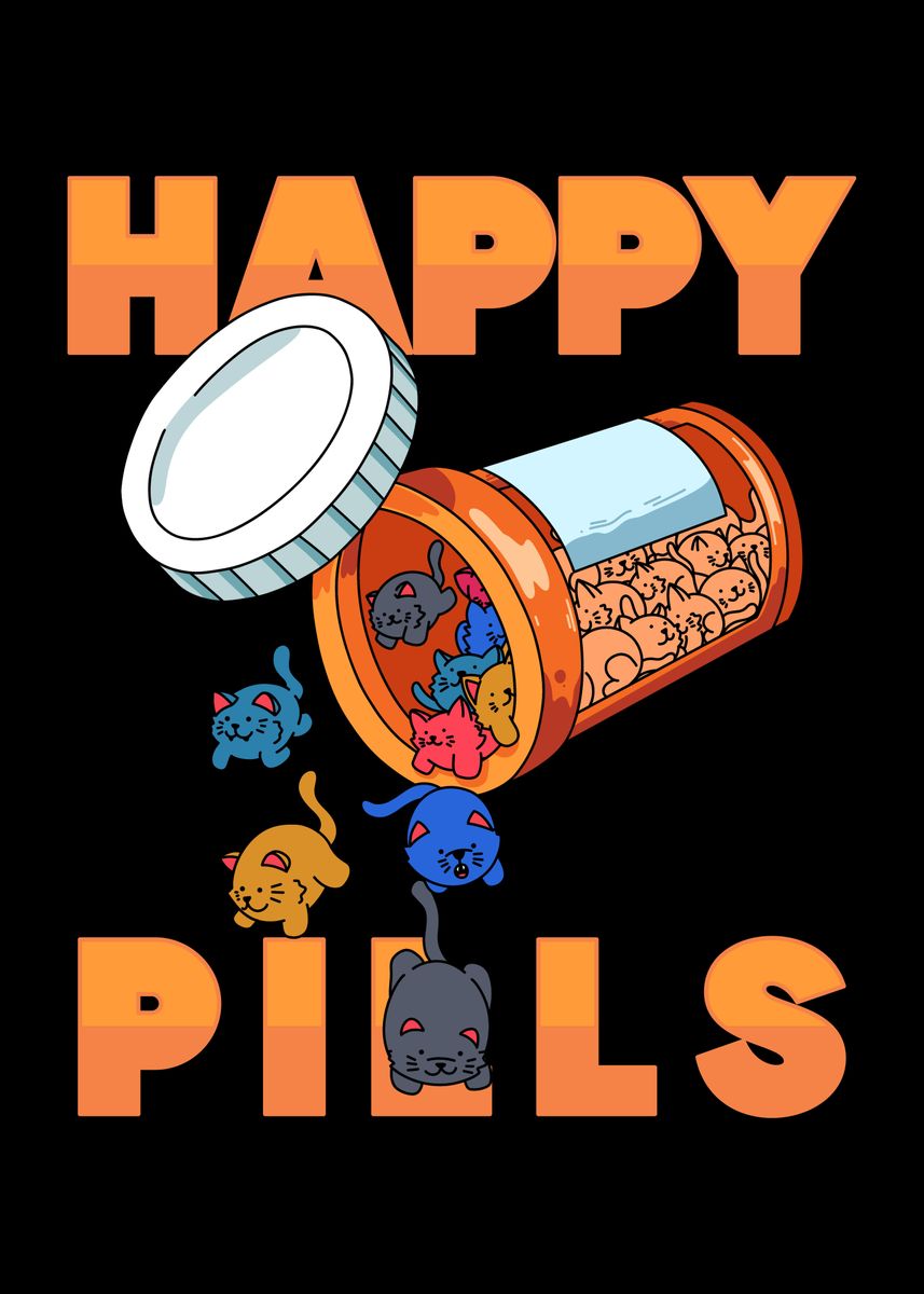 'happy pills daily cat hugs' Poster by JTGDesign | Displate