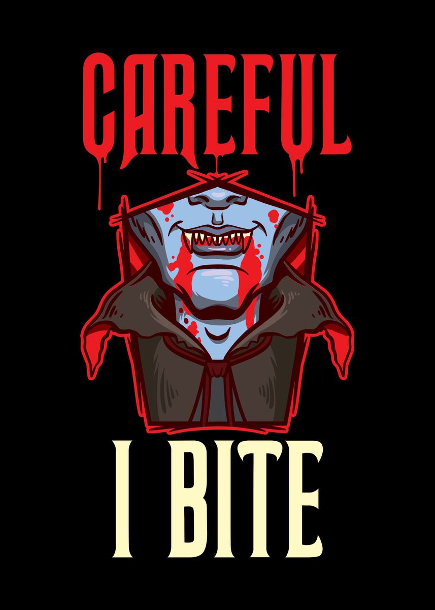 'Careful I Bite' Poster, picture, metal print, paint by CatRobot | Displate