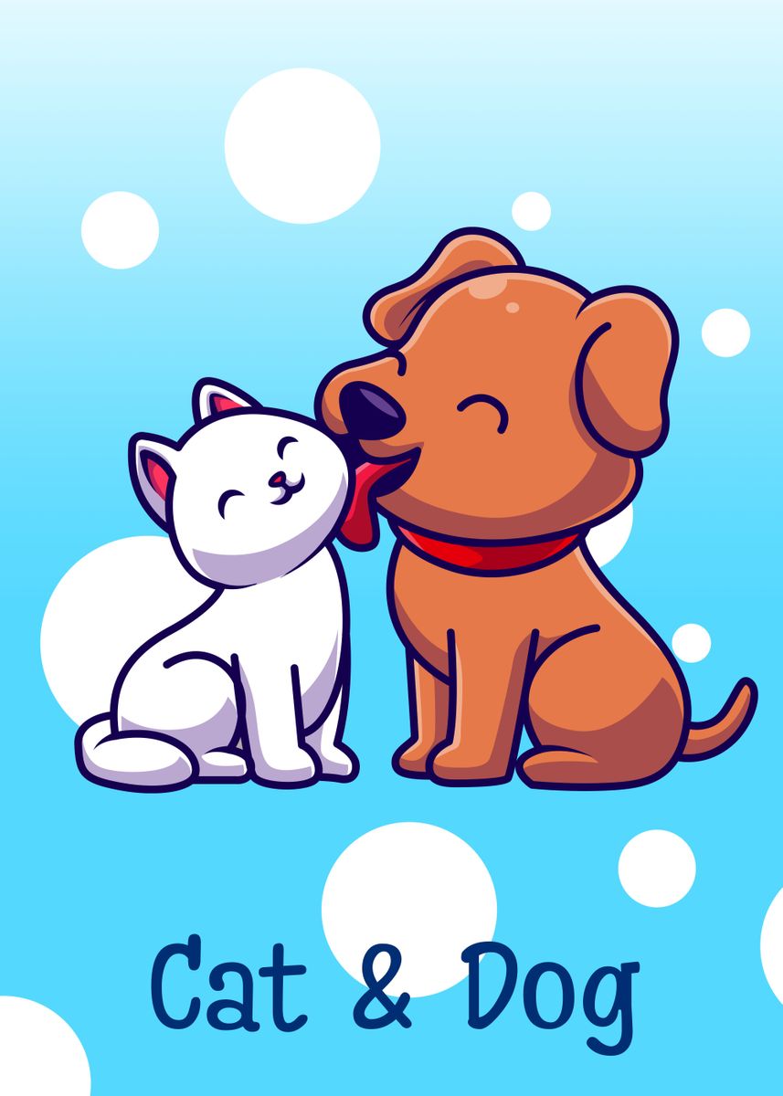 'Cat Dog' Poster, picture, metal print, paint by tona Billi | Displate