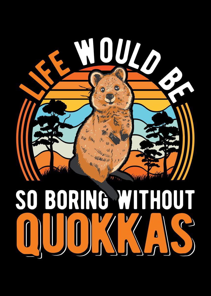 'Quokka Shorttailed Kangar' Poster by FavoritePlates | Displate